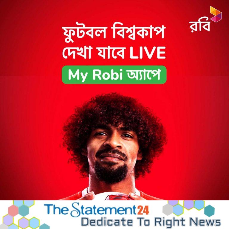 My Robi App to Live Stream All FIFA World Cup Matches - TheStatement24